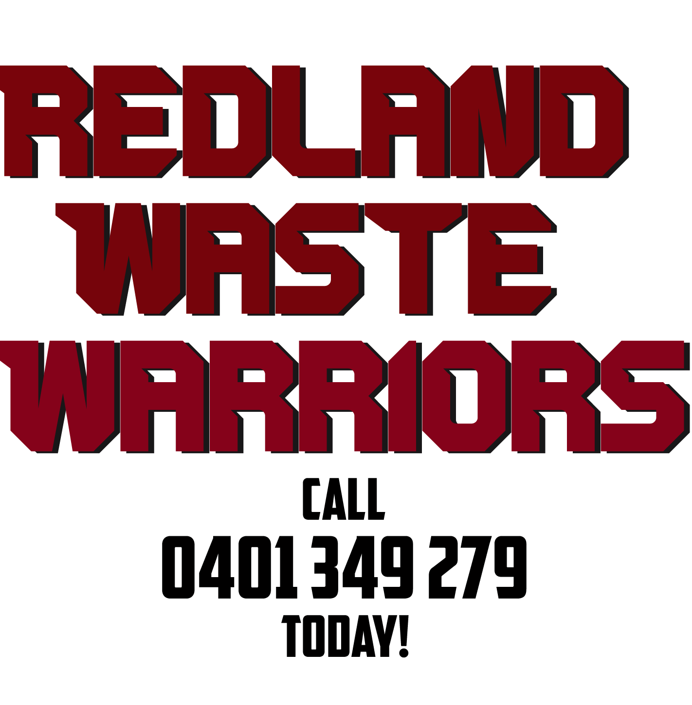 Redland Waste Warriors – Rubbish collection and transportation business